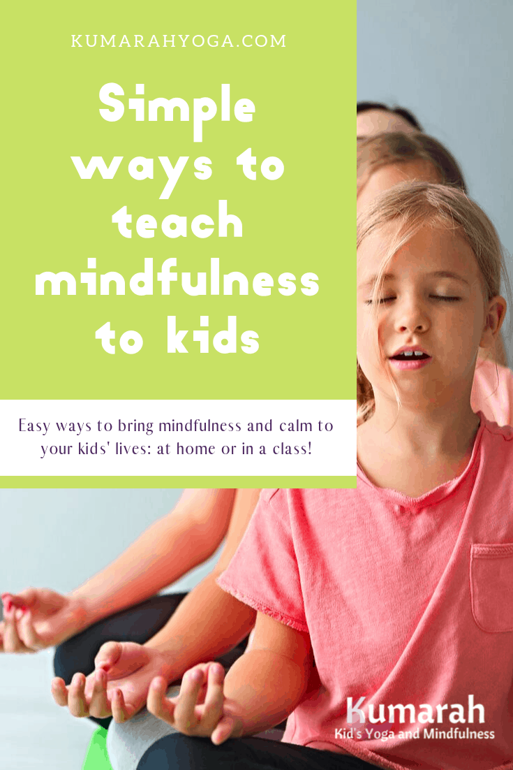 Simple Mindfulness Activities for Kids at Home or School