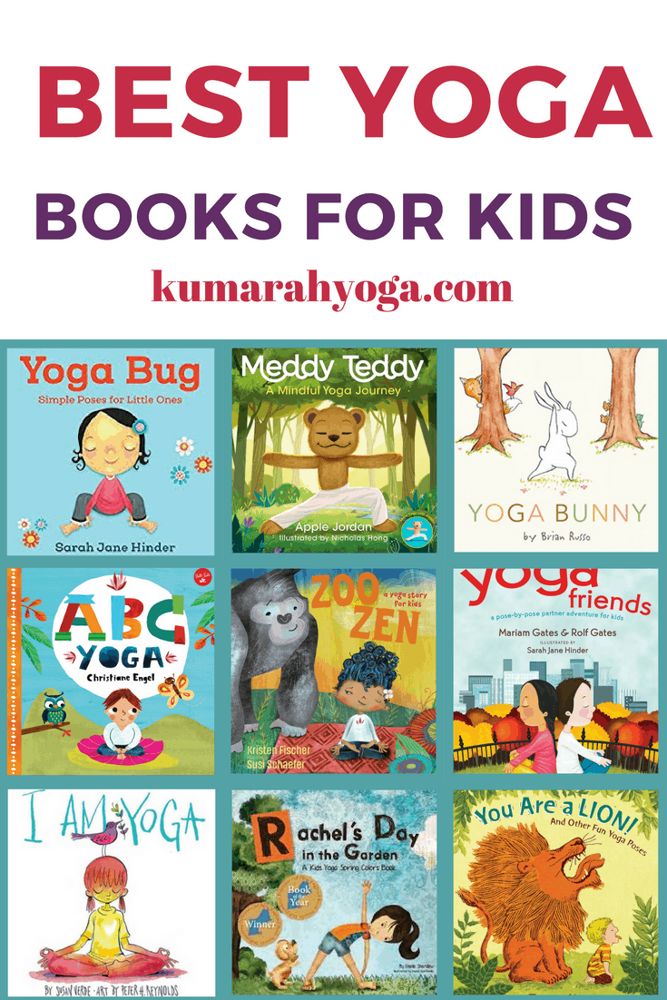 22+ Must-Have Yoga Books for Teaching Yoga to Kids : Kumarah