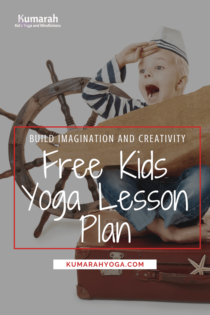 Kids Yoga Story Lesson Plan Based on the Book Not a Box : Kumarah