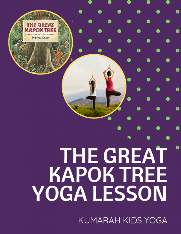 Rainforest Themed Kids Yoga and Literacy Lesson Plan