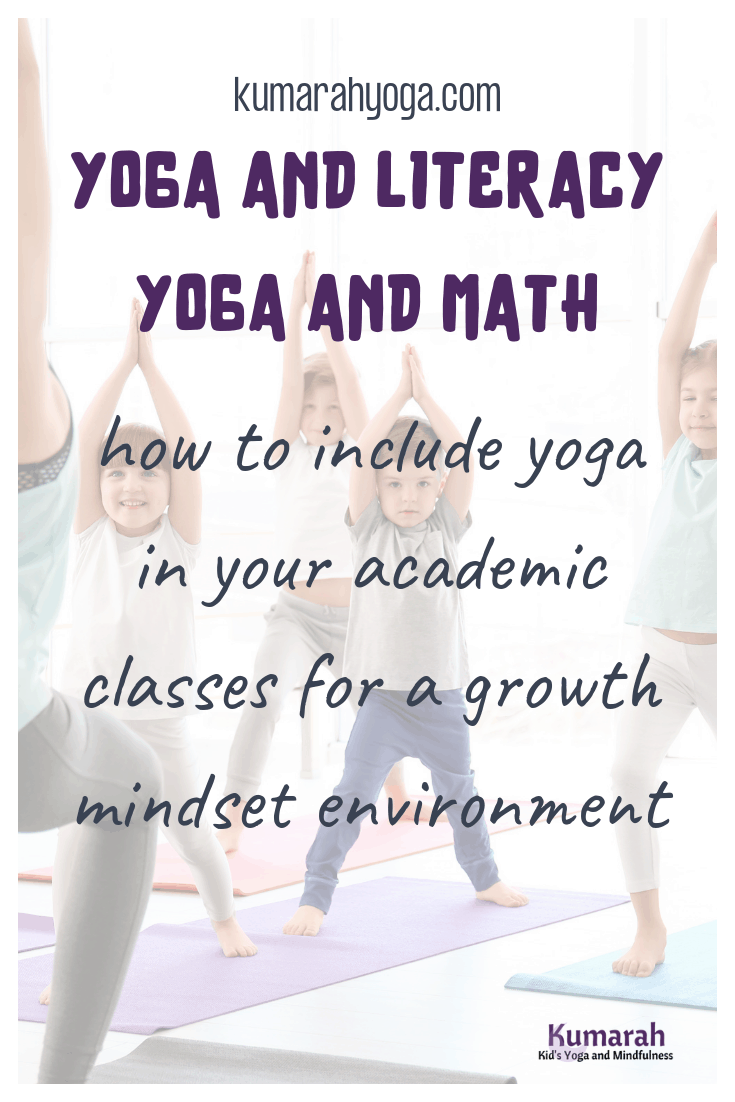 Teaching Yoga in Schools with a Growth Mindset | Kumarah Yoga for Kids