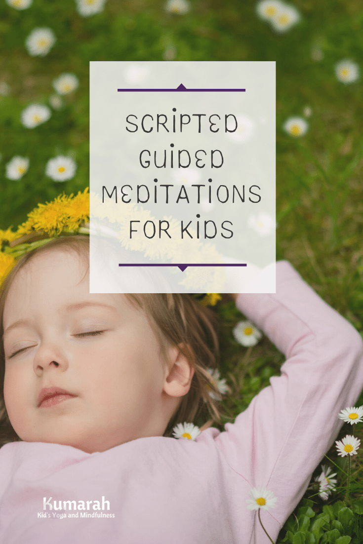 Free Mindfulness Meditation Scripts for Kids [Video and Tips]