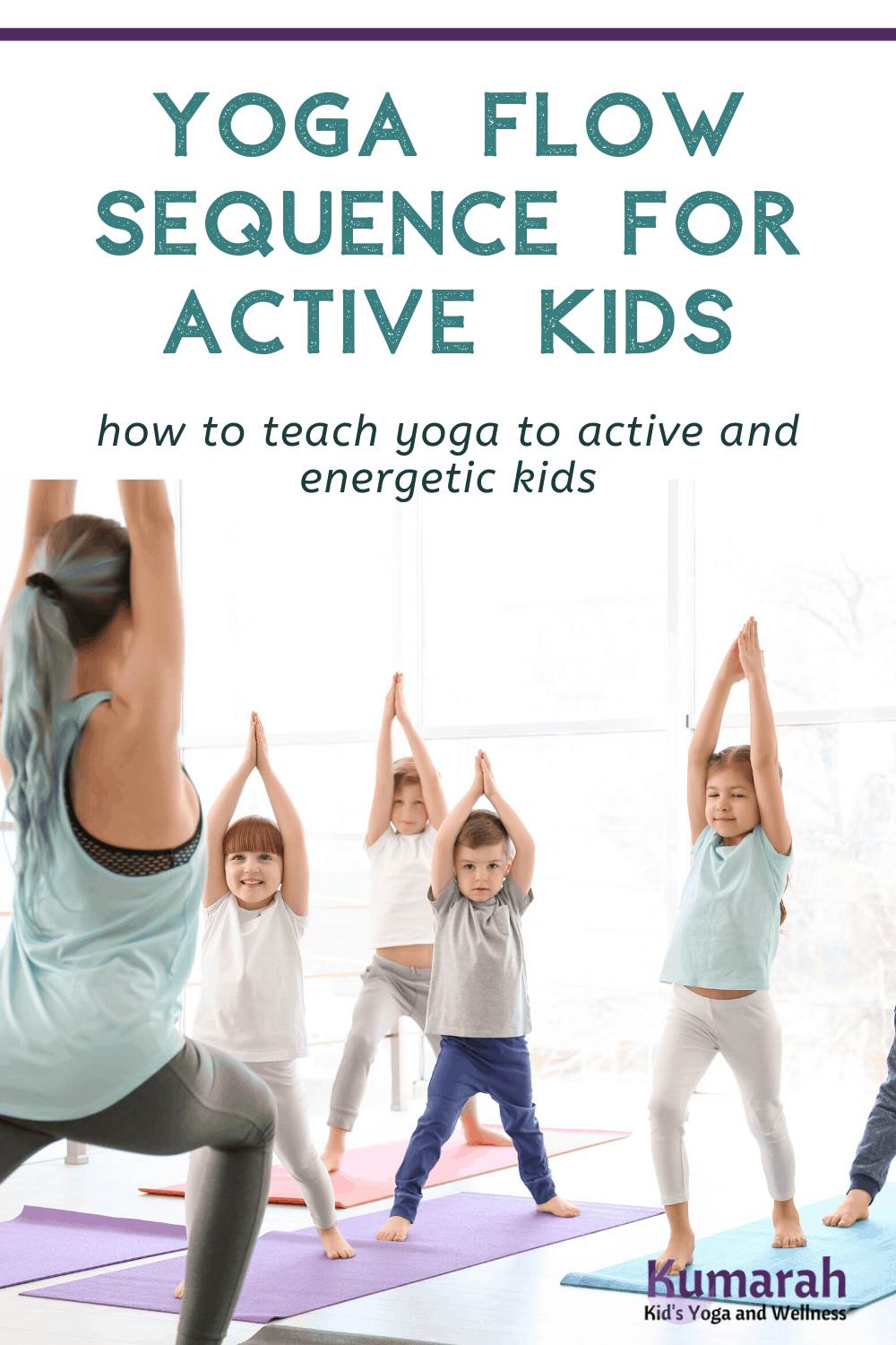Yoga Flow: Quick Yoga Sequences for Kids to Slow Down