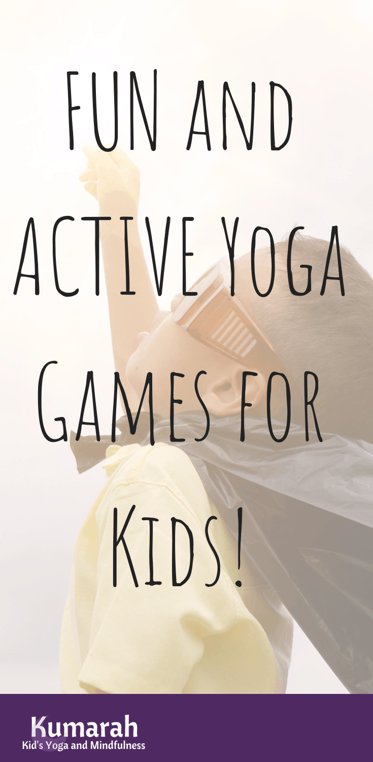 Yoga Games for Kids: Active Kids Yoga Group Games : Kumarah