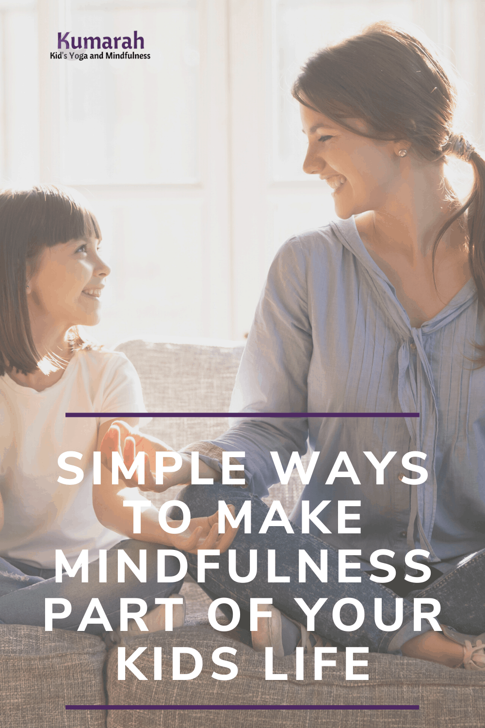 Simple Mindfulness Activities for Kids at Home or School