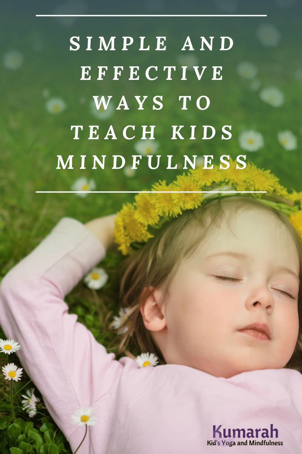 Simple Mindfulness Activities for Kids at Home or School