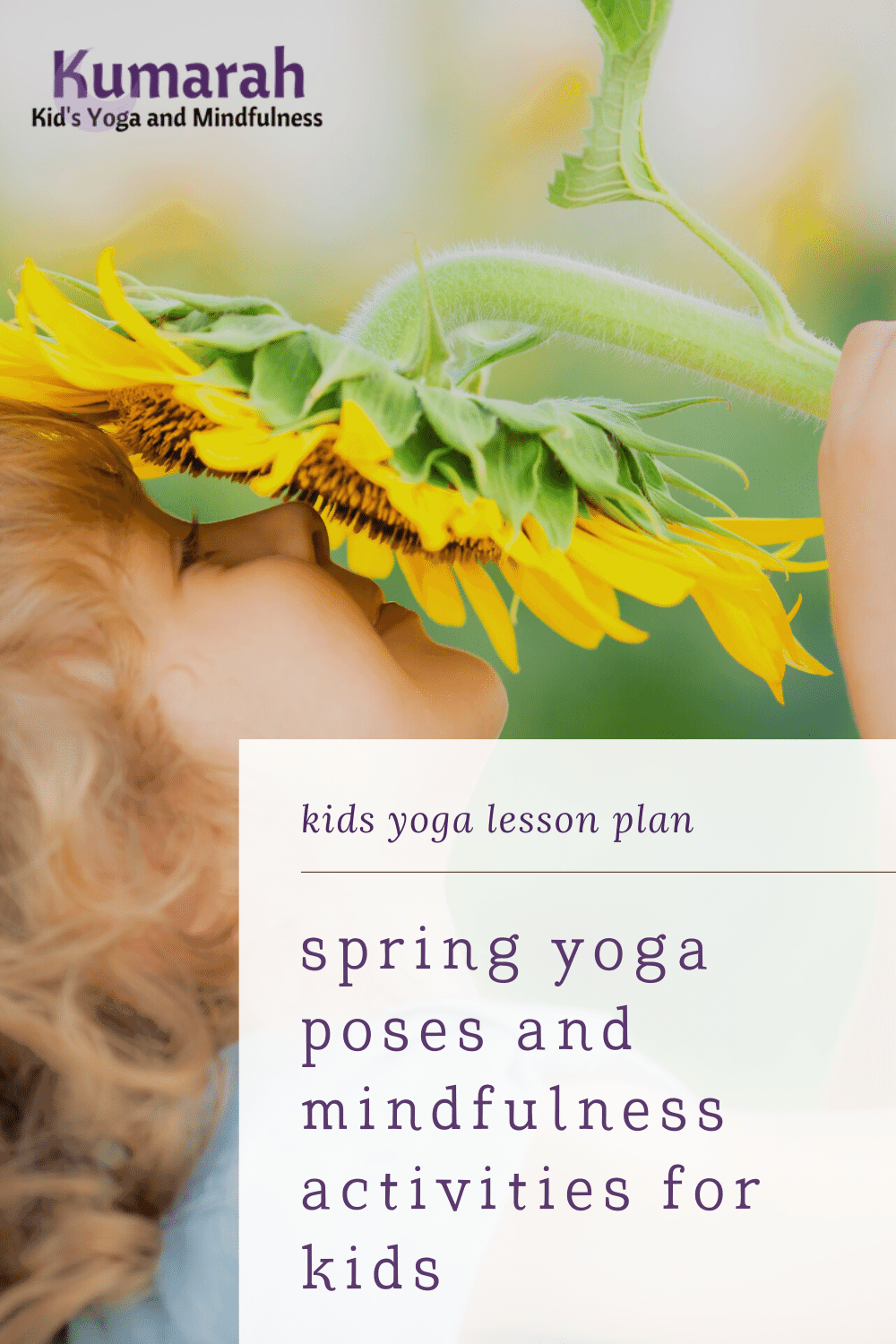 Spring Themed Yoga Poses and Activities for Kids (with Mindfulness!)