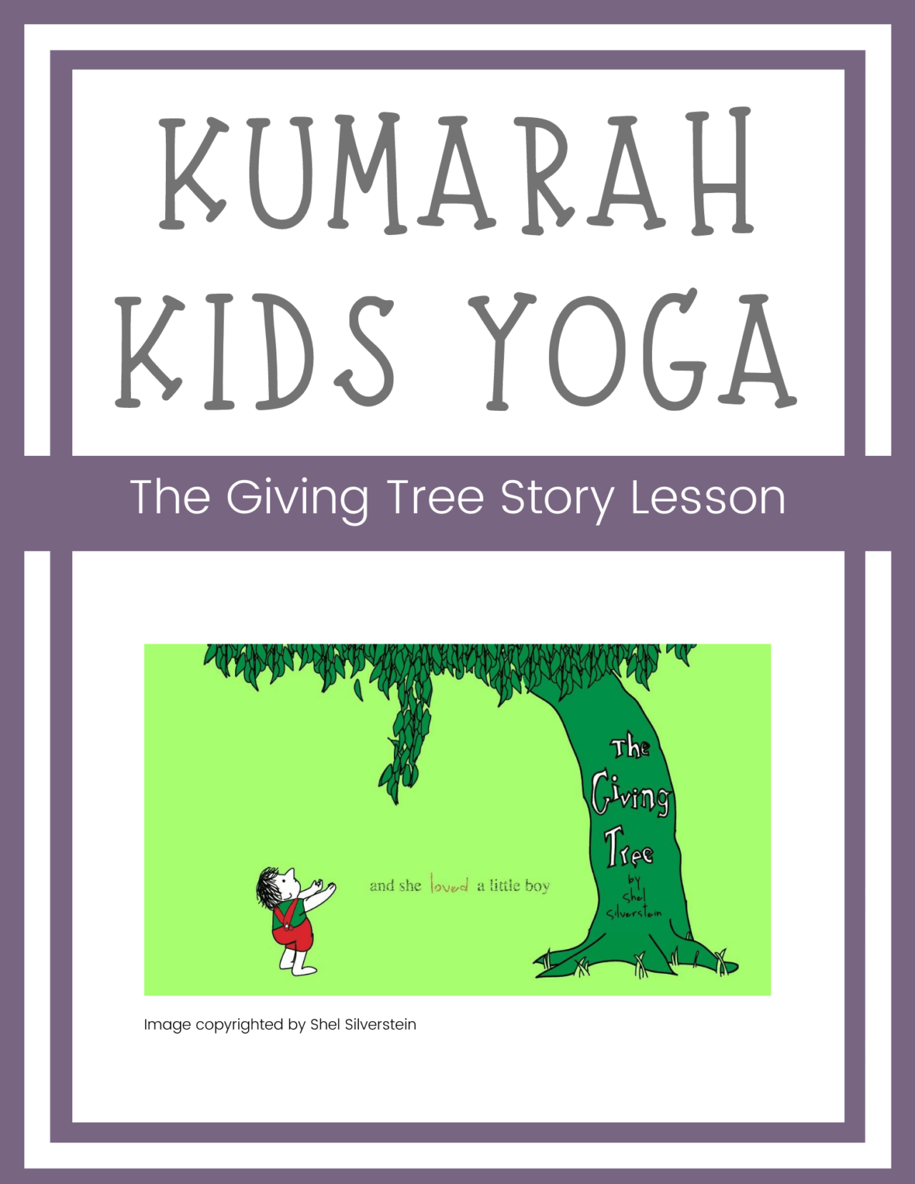 Kids Yoga Lesson Plan - The Giving Tree : Kumarah