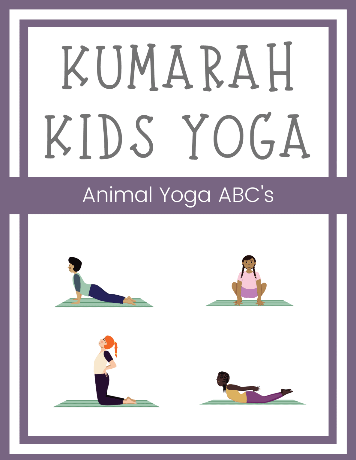 ABC Kids Yoga Pose Cards : Kumarah Kids Yoga Poses