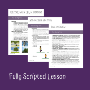 Kids Yoga Lesson Plan - The Giving Tree : Kumarah