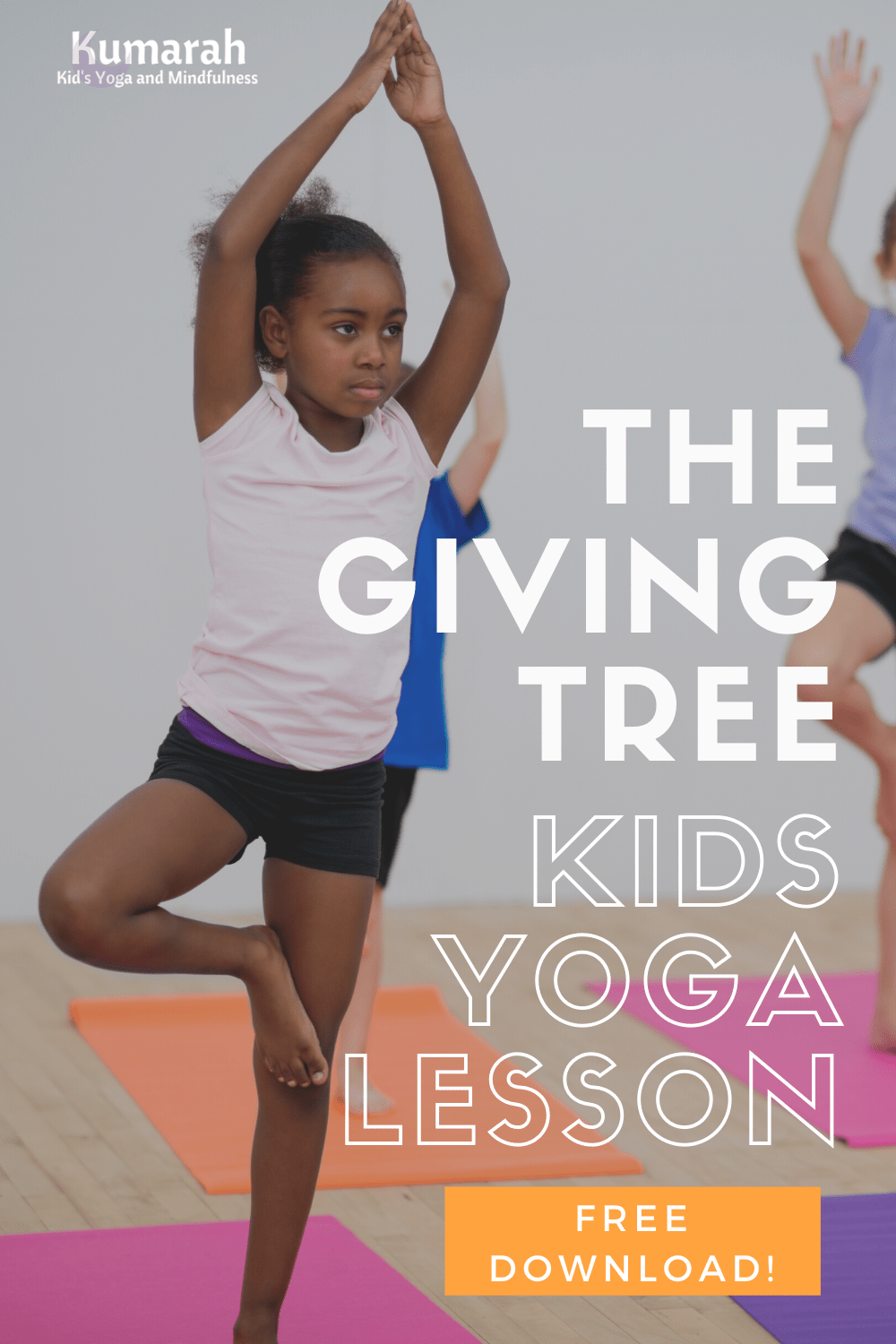 The Giving Tree : A Free Kids Yoga Lesson Plan