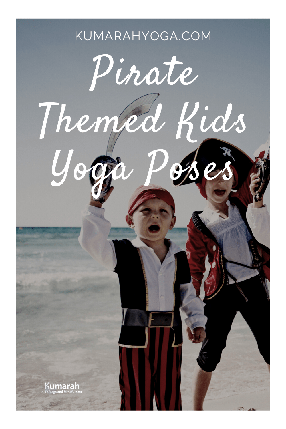 Pirate Themed Yoga Lesson Plan for Kids : Kumarah