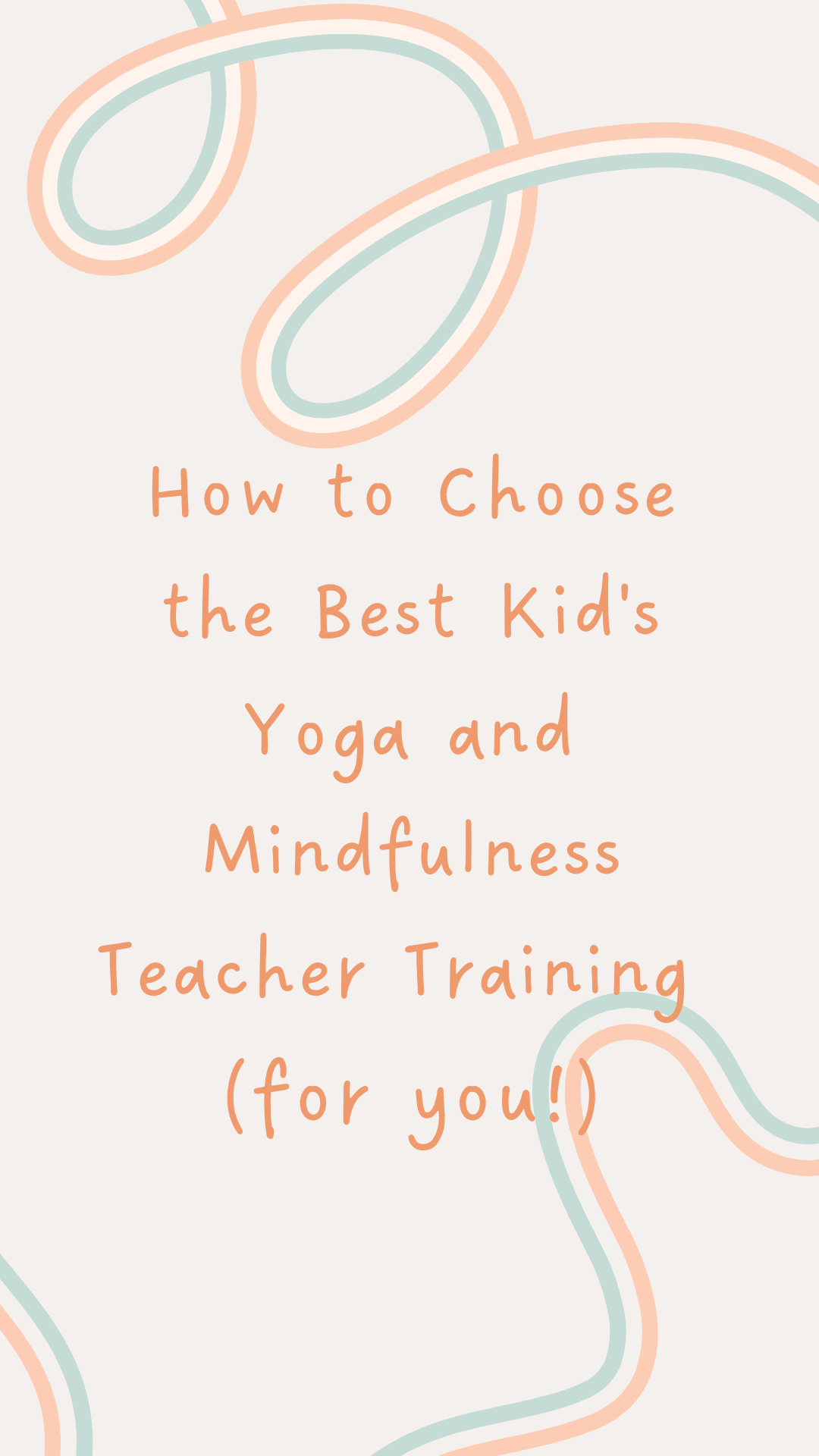How to Choose a Kid's Yoga Teacher Training Program