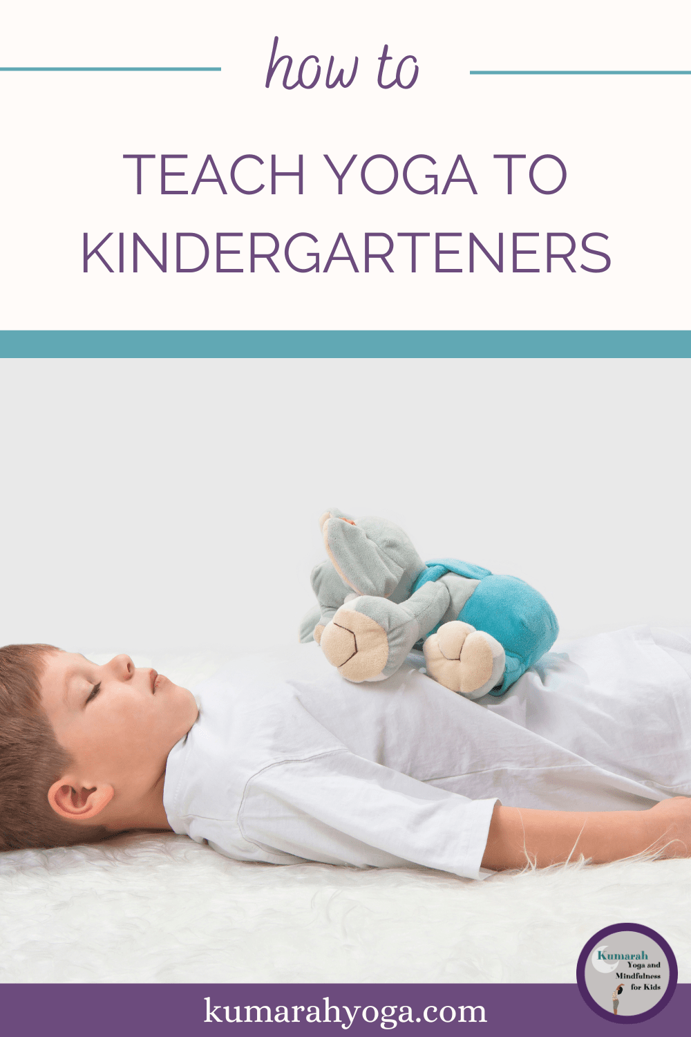 Yoga Poses and Lesson Plans for Kindergartners