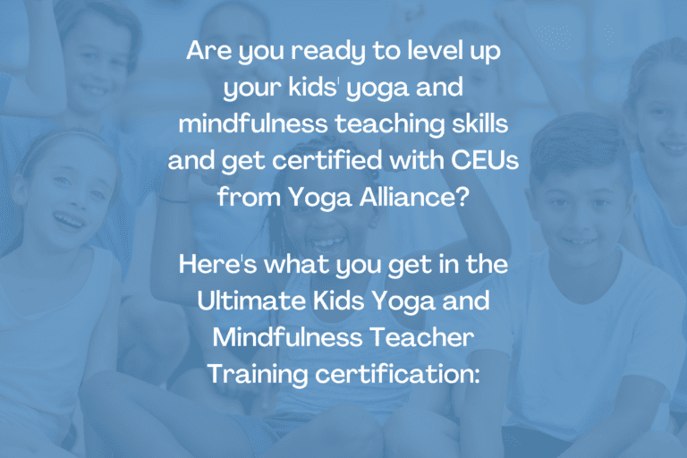 Ultimate Kids Yoga and Mindfulness Teacher Training Certification : Kumarah