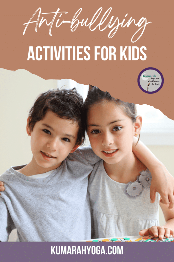 How to Teach Kids About Anti-Bullying Through Yoga, Mindfulness, and Games