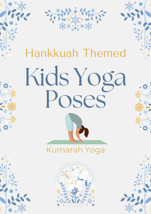 Hanukkah Themed Yoga for Kids + Printable Poster and Activity