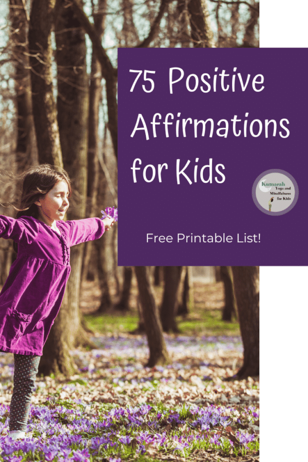 75 Positive Affirmations for Kids: Free Printable Cards