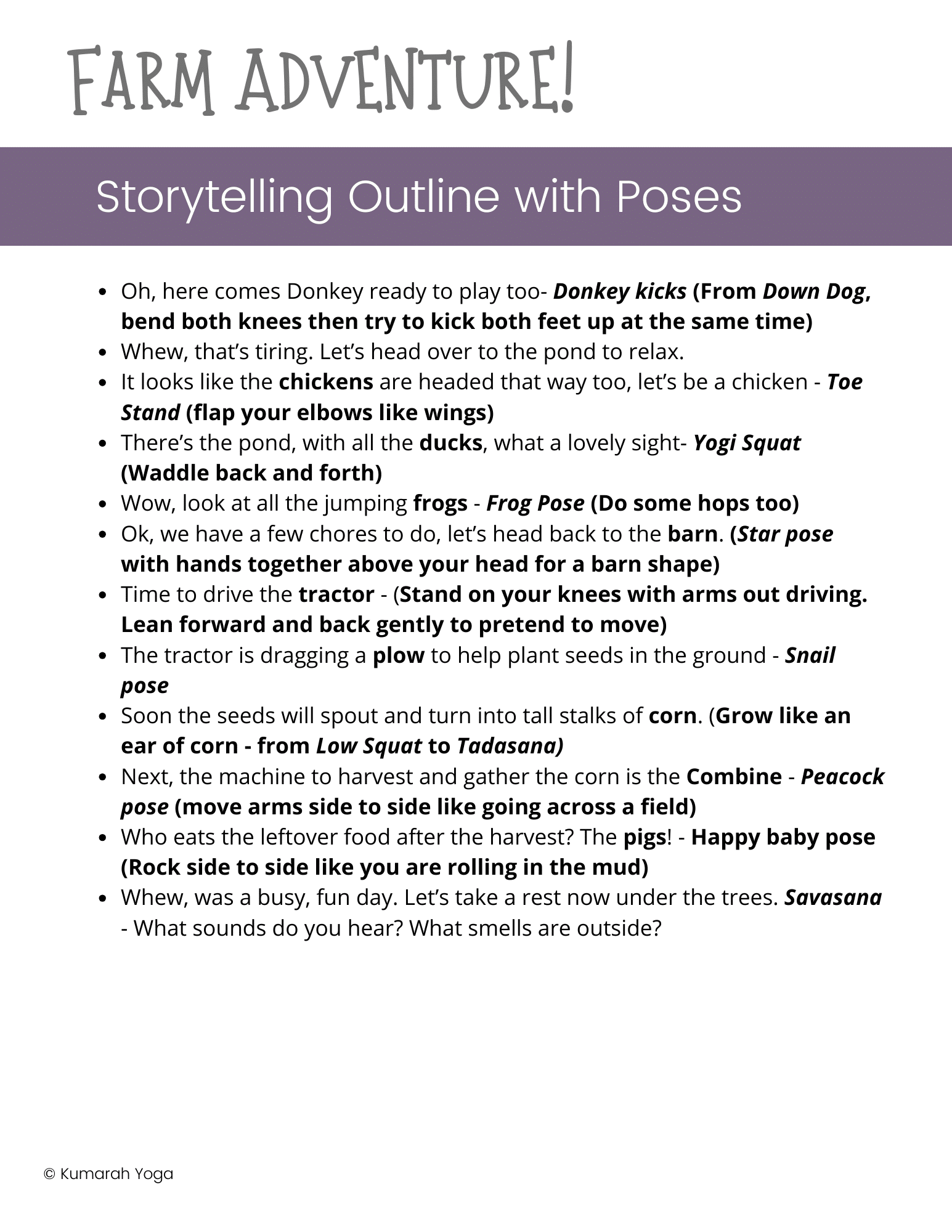 Farm Adventure Themed Yoga Lesson : Kumarah