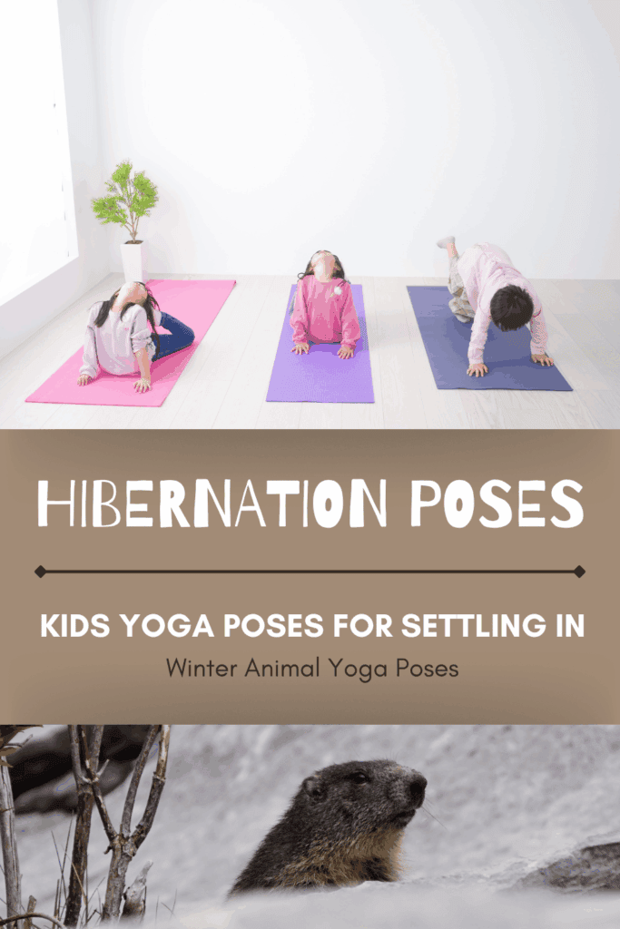 Hibernation Poses: A Cozy Kids Yoga Guide for Young Yogis
